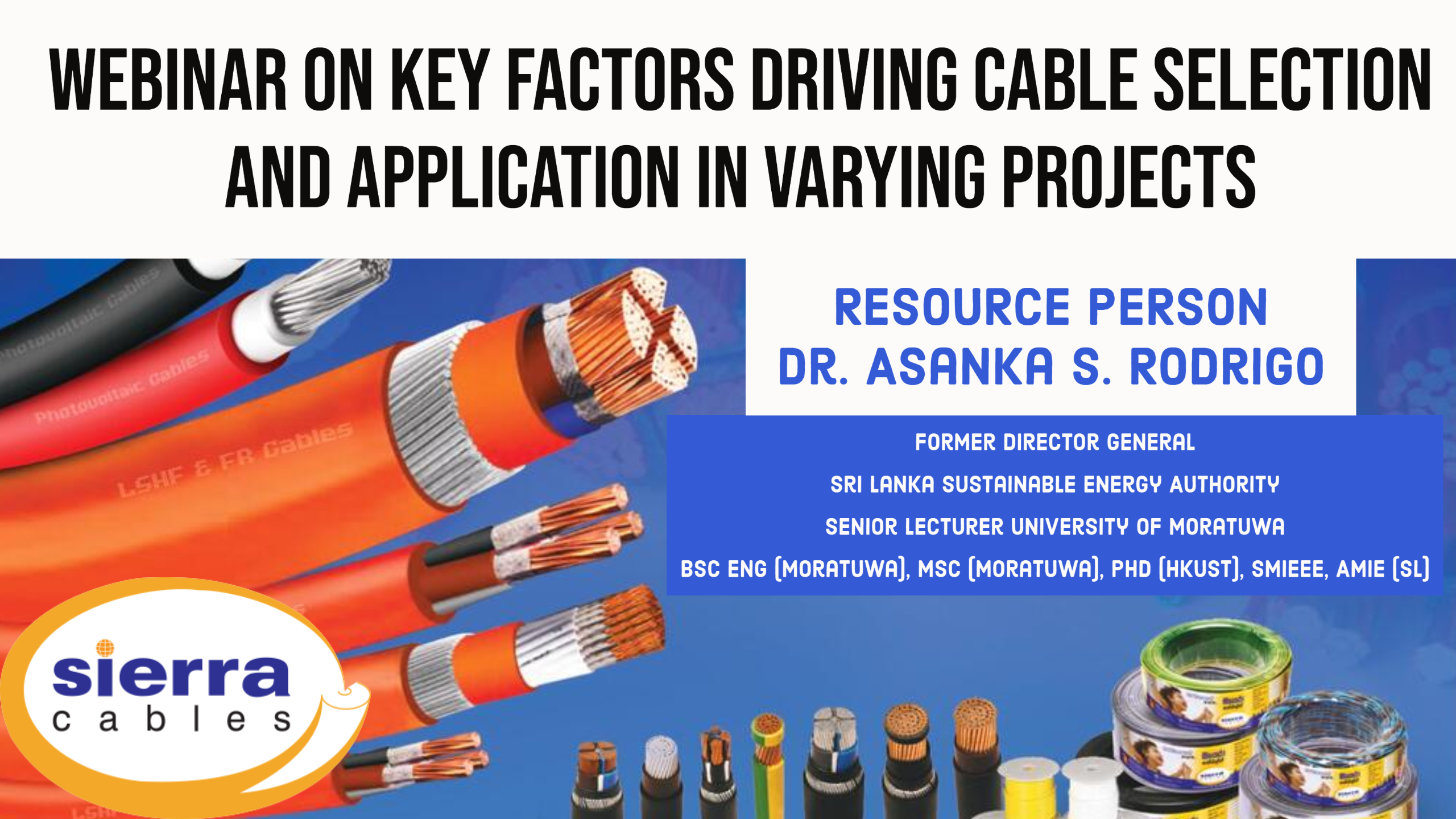 SIERRA CABLES HOSTS WEBINAR ON CABLE SELECTION AND APPLICATION - thegoodpr